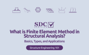 FEM in Structural Analysis: Workflow, Accuracy & Common Pitfalls
