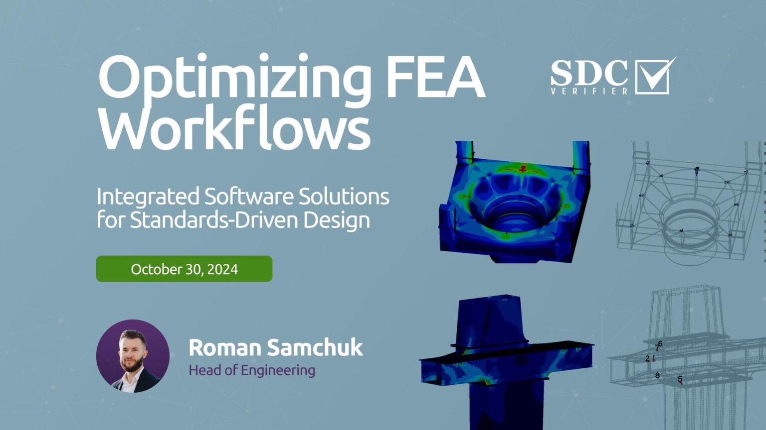 Optimizing FEA Workflows – Integrated Software Solutions for Standards-Driven Design | SDC Verifier