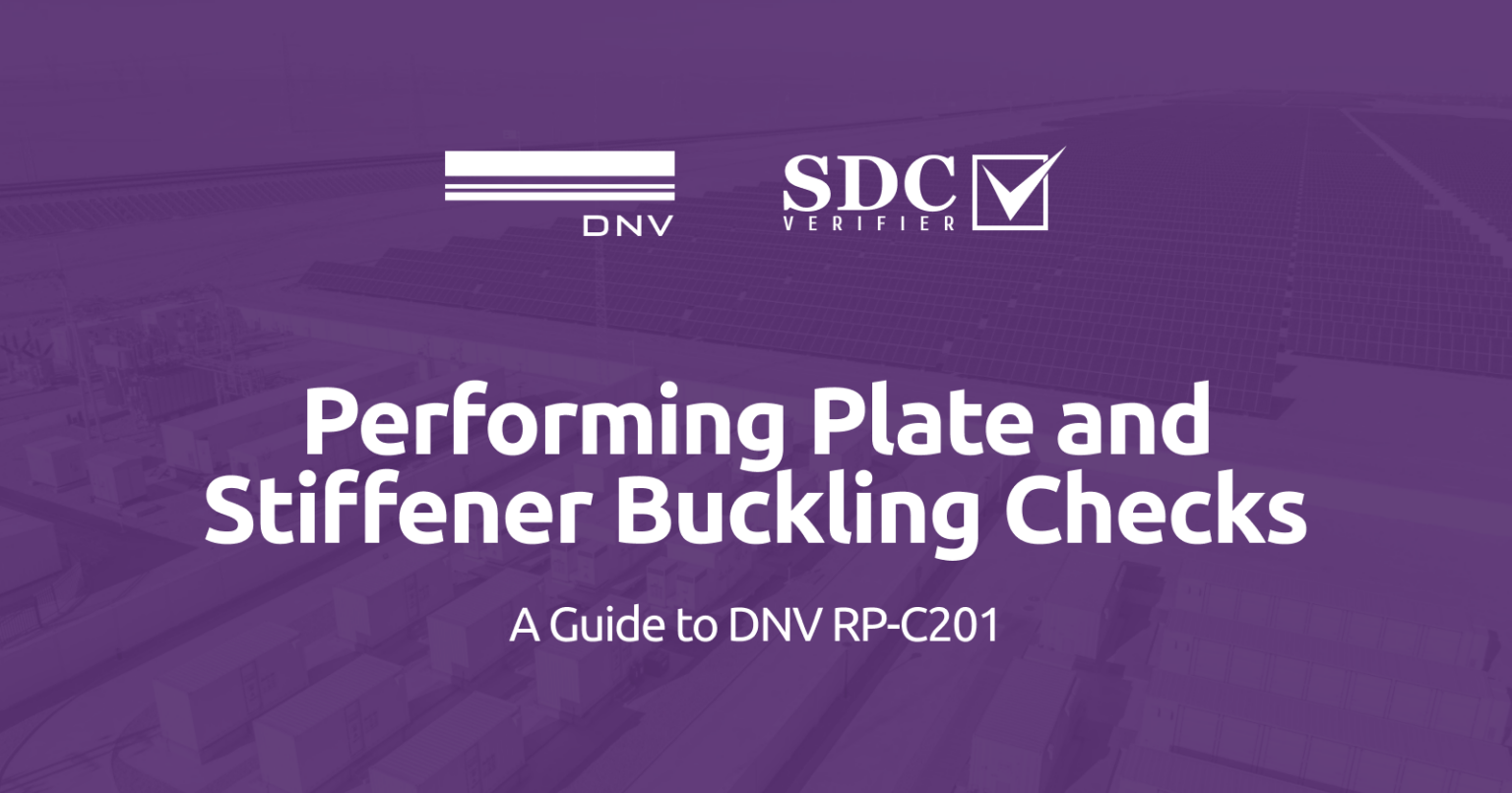 Performing Plate and Stiffener Buckling: A Guide to DNV RP-C201 | SDC Verifier